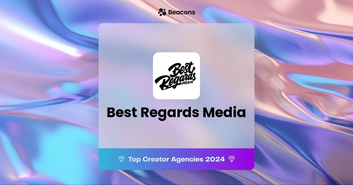 Best Regards Media | Top Creator Agencies for Content Creator Management