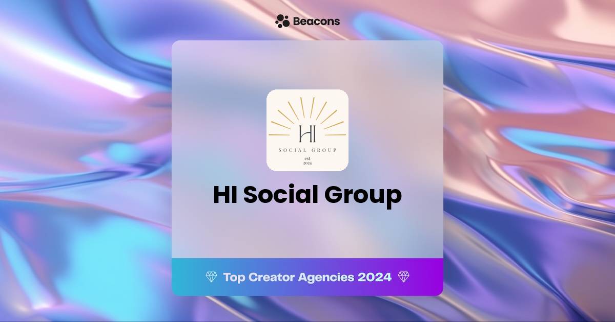 HI Social Group | Top Creator Agencies for Content Creator Management