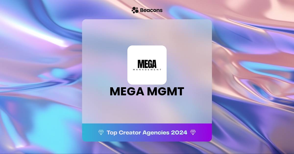 MEGA MGMT | Top Creator Agencies for Content Creator Management