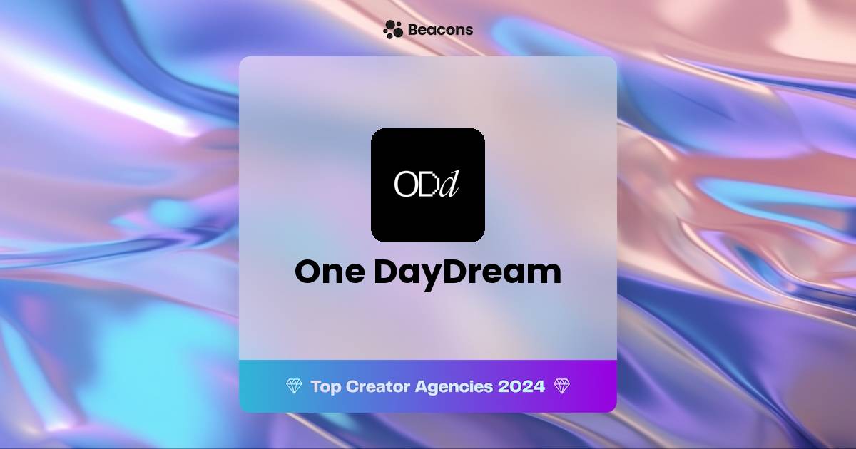 One DayDream | Top Creator Agencies for Content Creator Management
