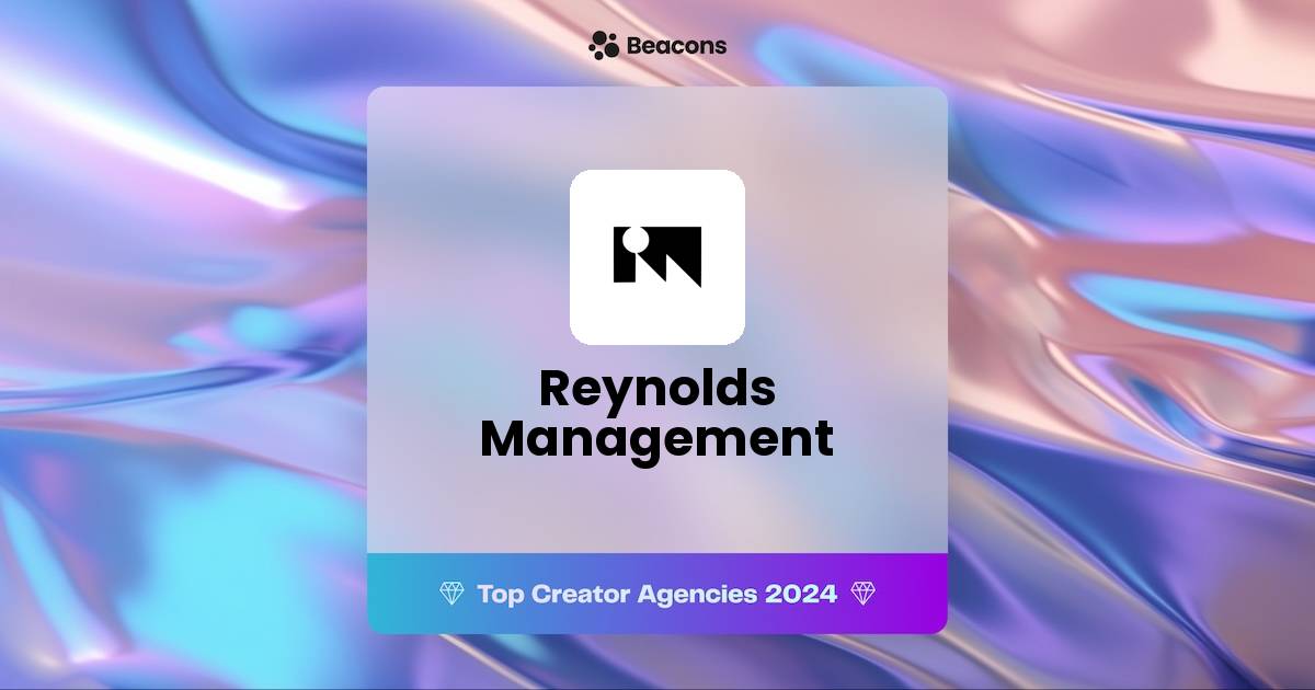 Reynolds Management | Top Creator Agencies for Content Creator Management