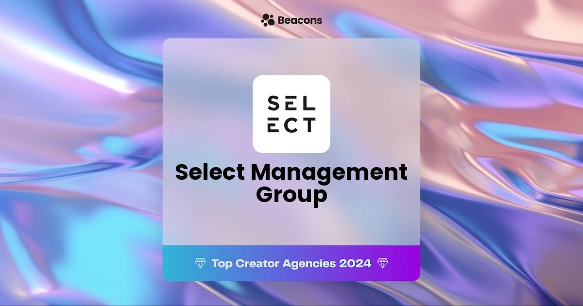 Select Management Group | Top Creator Agencies for Content Creator ...